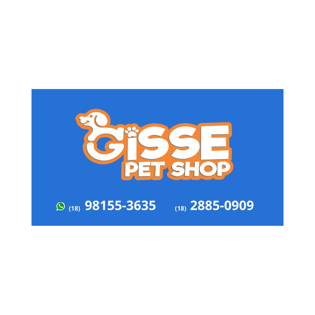 Gisse Pet Shop | ParaSempre Pet